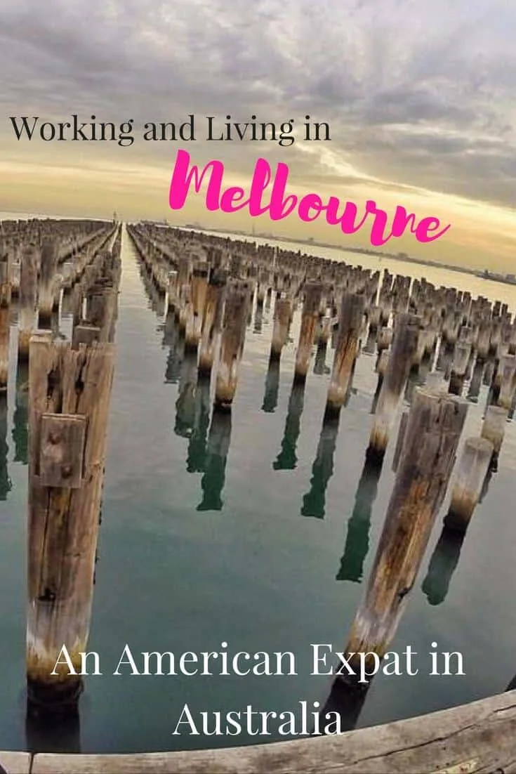 Working and Living in Melbourne, Australia as an American Expat