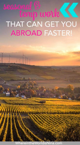 17+ Seasonal & Temp Jobs That Could Get You Abroad Faster