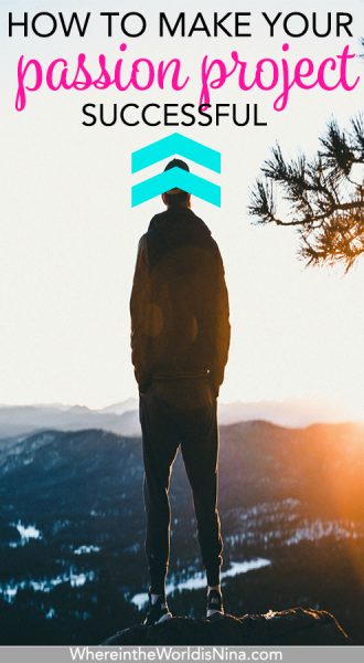 The 3 Things You Absolutely MUST Have for Your Passion Project to Succeed