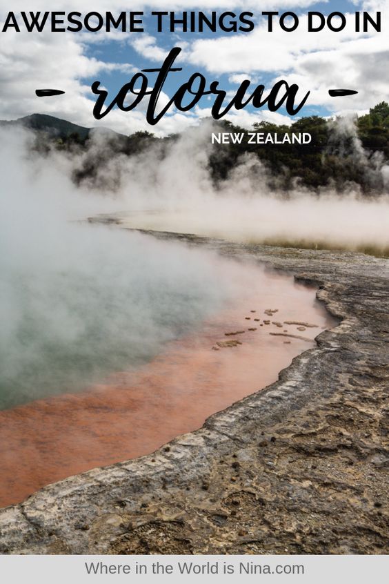 Epic Things to Do in Rotorua—Hot Pools & Adventures